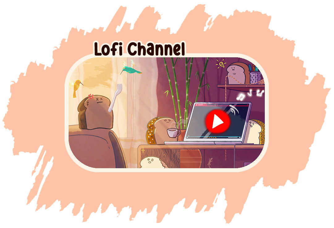 Tasty Toastys Loafi Lofi Channel